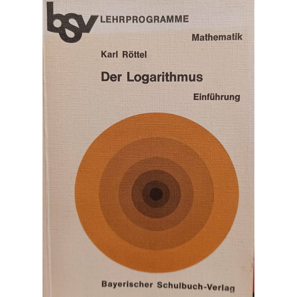 Lehrprogramme Mathematik - Der Logarithmus - Einführung